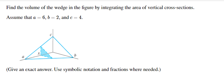 Solved Find the volume of the wedge in the figure by | Chegg.com