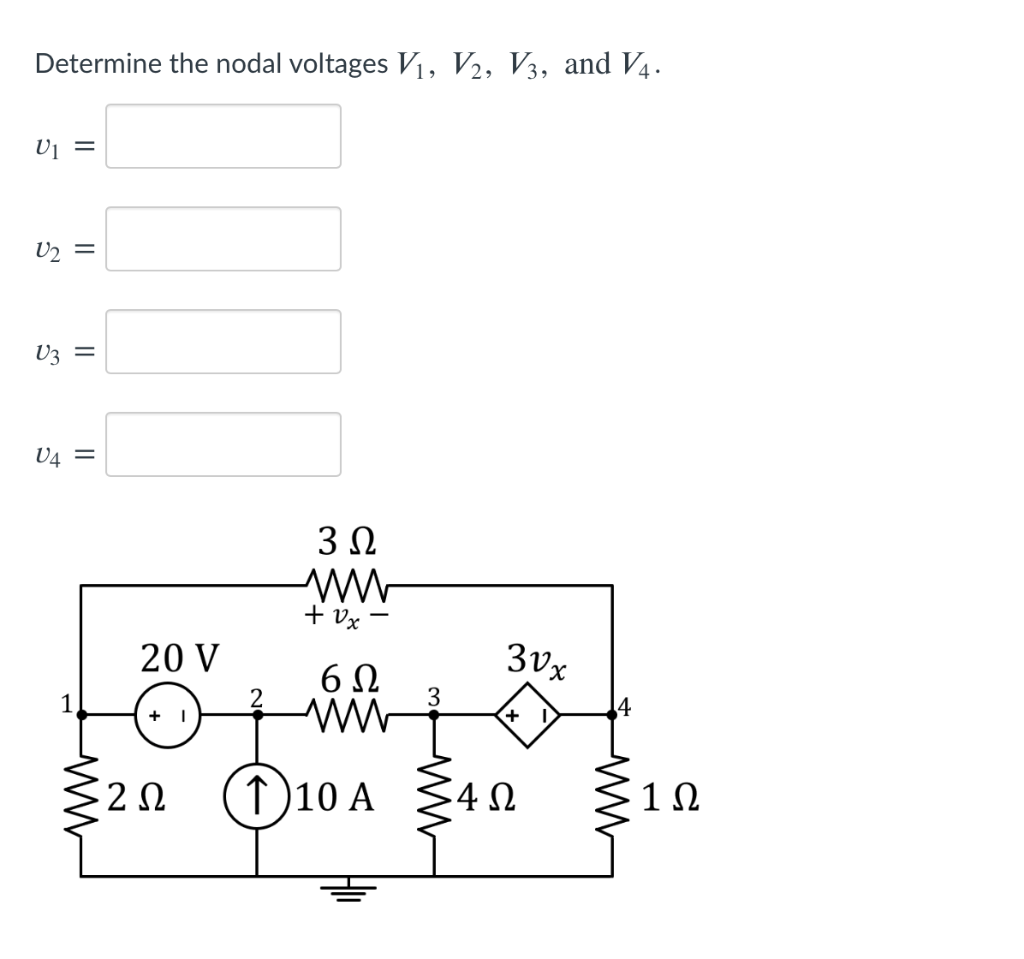 Solved Determine the nodal voltages V1, V2, V3, and V4. υι = | Chegg.com