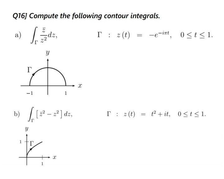 Solved Q16] Compute the following contour integrals. 2 a) si | Chegg.com