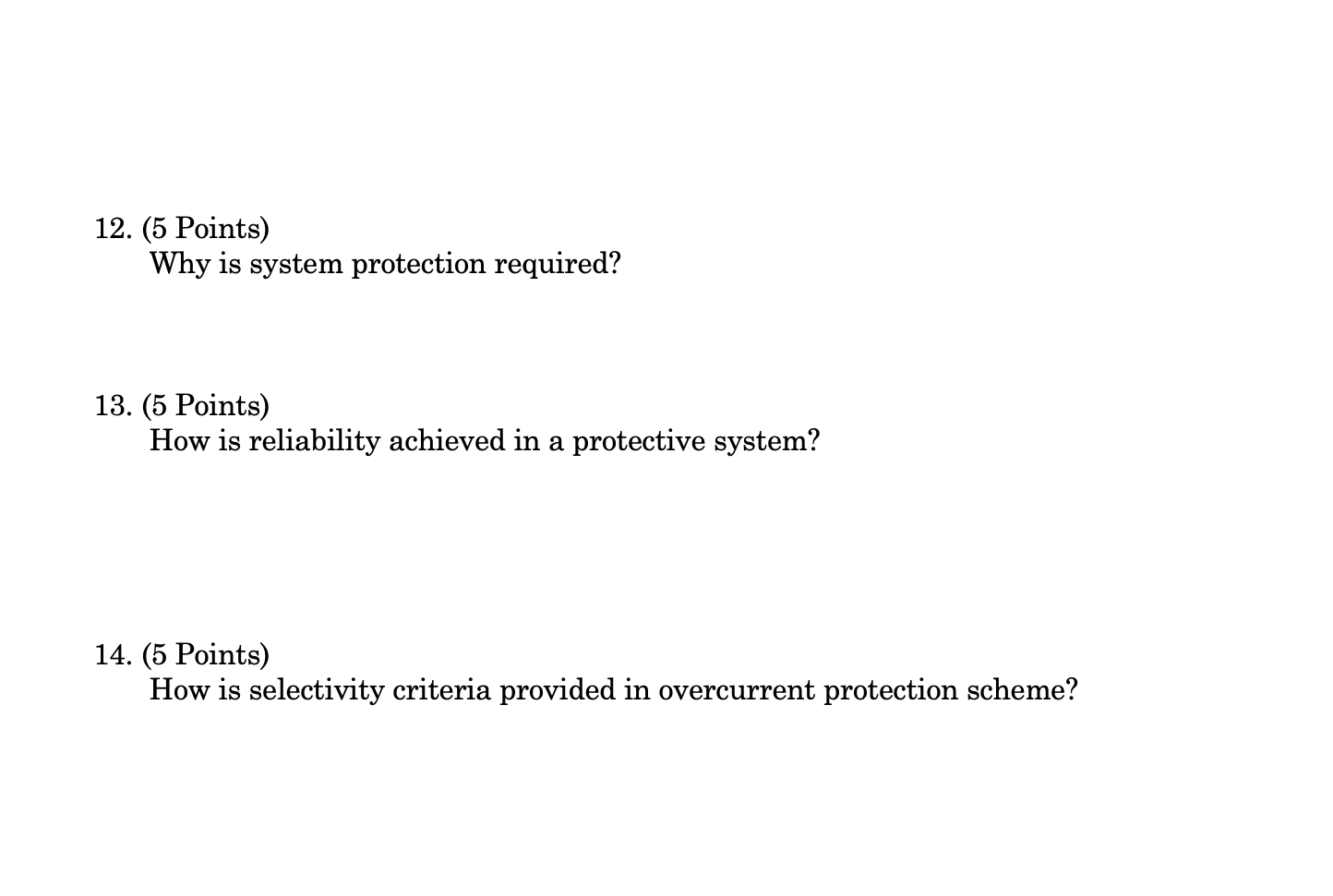 Solved 12. (5 Points) Why is system protection required? 13. | Chegg.com