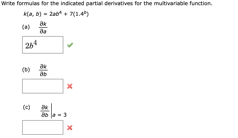 Solved Write formulas for the indicated partial derivatives | Chegg.com