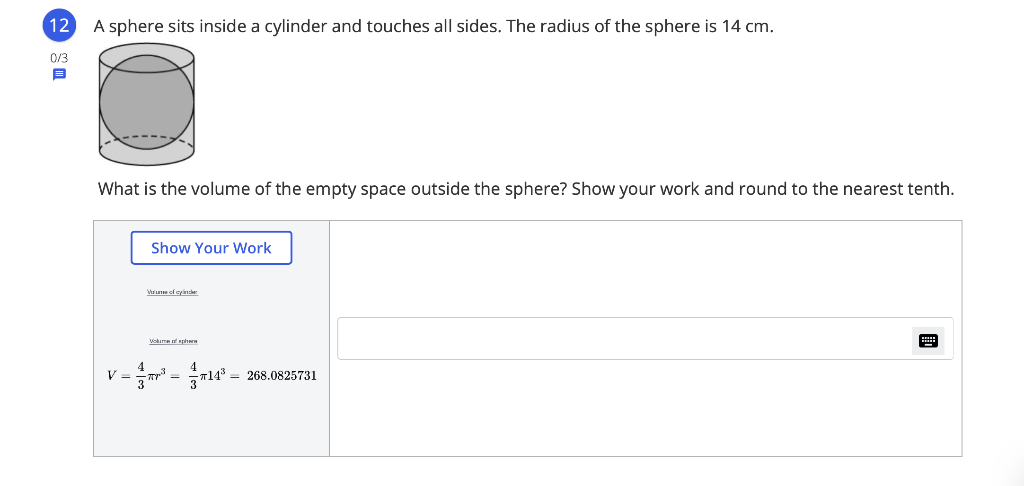 Solved 12 A sphere sits inside a cylinder and touches all | Chegg.com