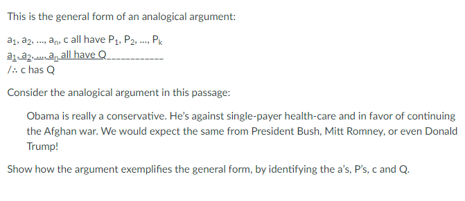 Solved This is the general form of an analogical argument: | Chegg.com