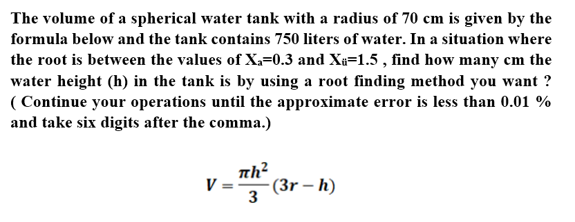 Solved The volume of a spherical water tank with a radius of | Chegg.com