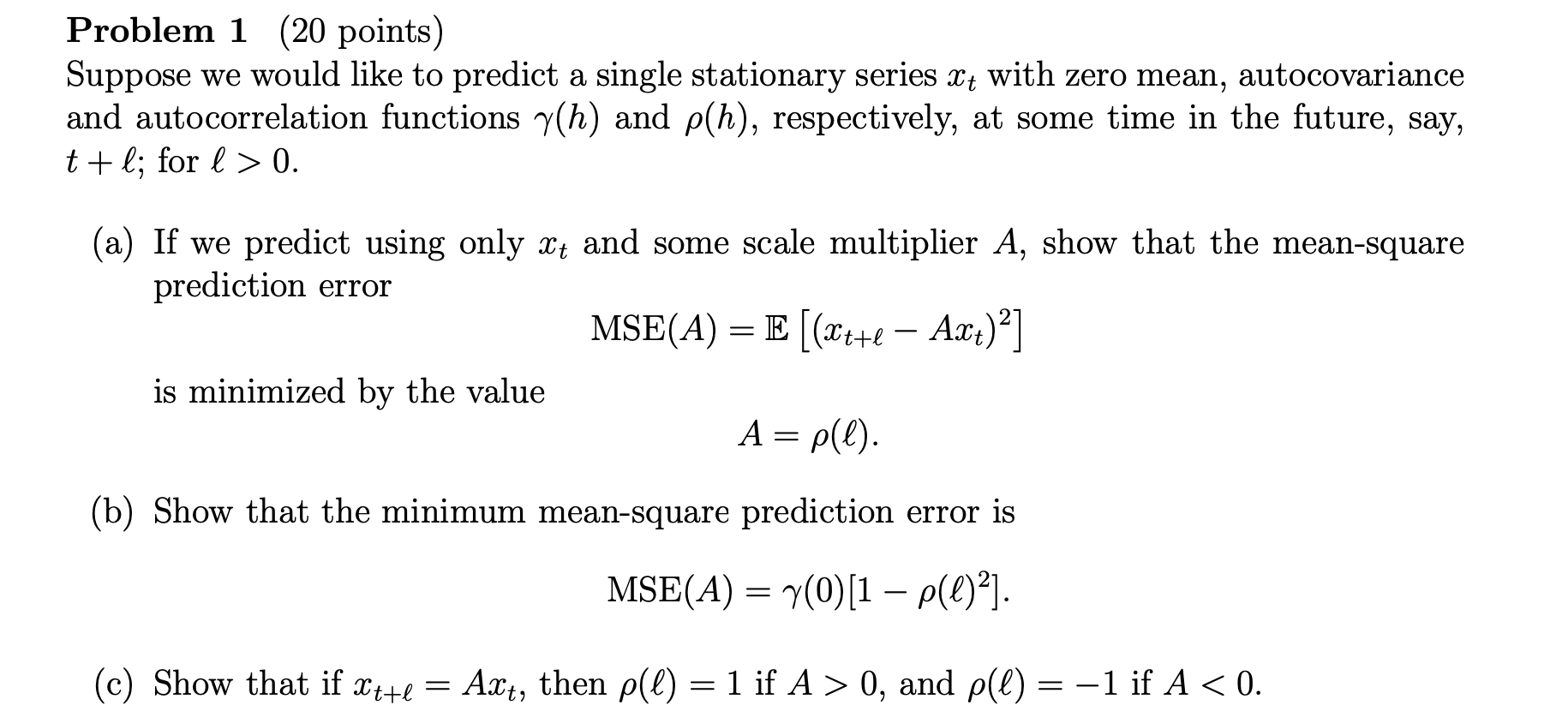 Problem 1 (20 points) Suppose we would like to | Chegg.com
