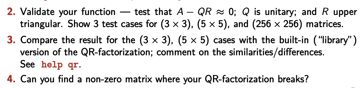 Implement the reduced QR-factorization by Classical | Chegg.com