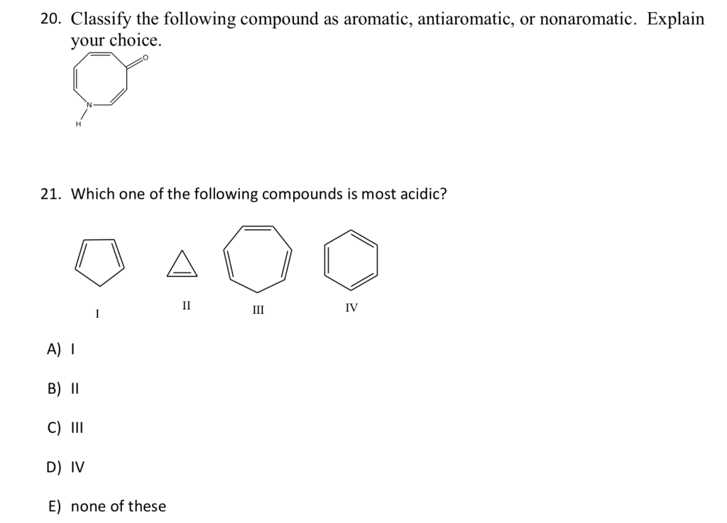 Solved 20. Classify the following compound as aromatic, | Chegg.com