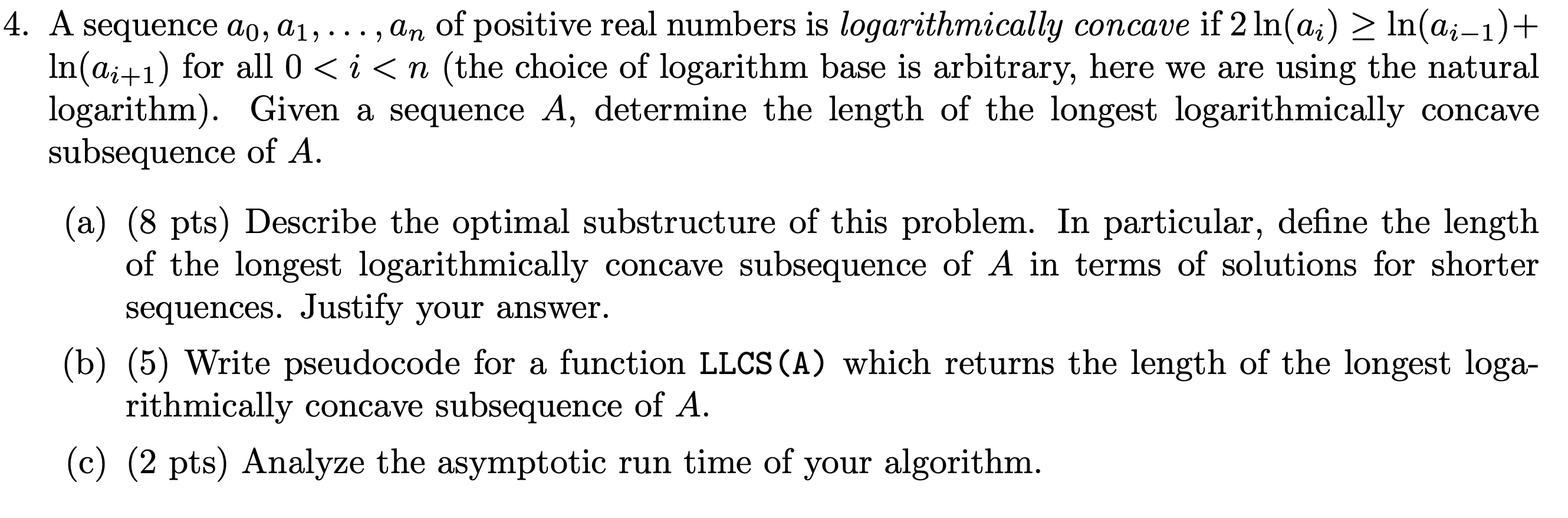 Solved A sequence a0,a1,…,an of positive real numbers is | Chegg.com