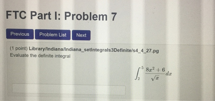 Solved FTC Part I: Problem 7 Previous Problem List Next (1 | Chegg.com