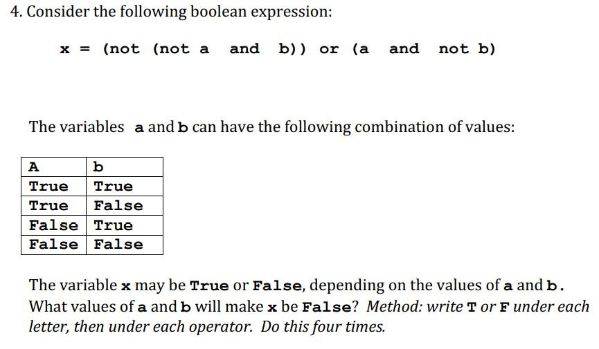 Solved 4. Consider the following boolean expression: x = | Chegg.com