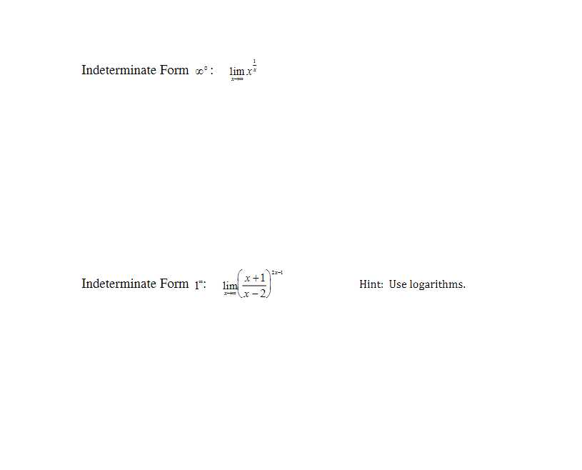 Solved Indeterminate Form ∞0:limx→∞xx1 Indeterminate Form | Chegg.com
