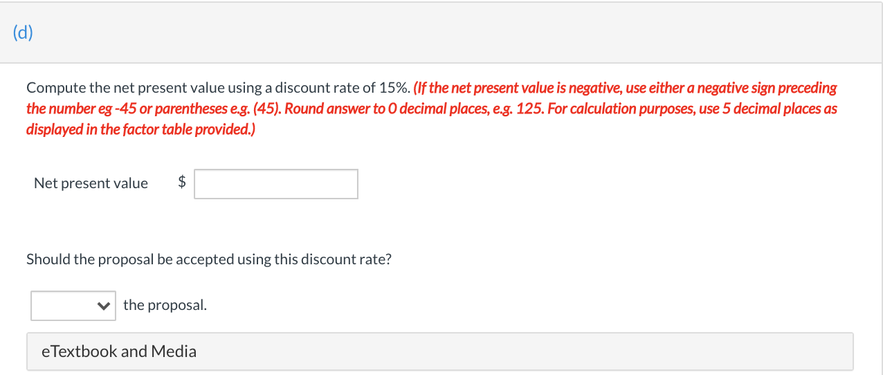 Solved (d) Compute the net present value using a discount | Chegg.com