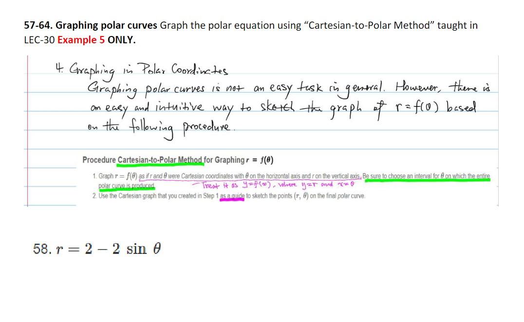 Solved 57-64. Graphing polar curves Graph the polar equation | Chegg.com