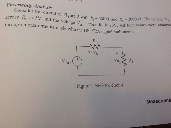 Solved Uncertainty Analysis Consider the circuit of Figure 2 | Chegg.com