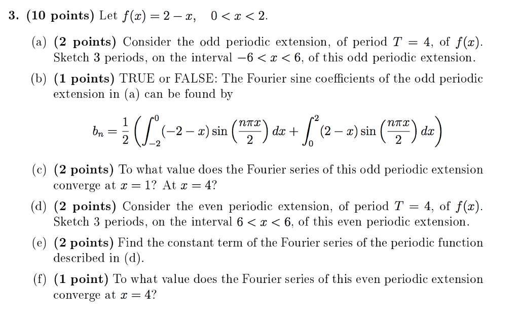 Solved (10 points) Let f(x) = 2-x, (a) (2 points) Consider | Chegg.com