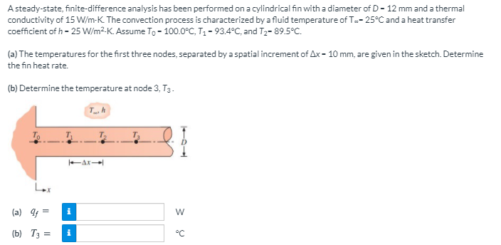 Solved A steady-state, finite-difference analysis has been | Chegg.com