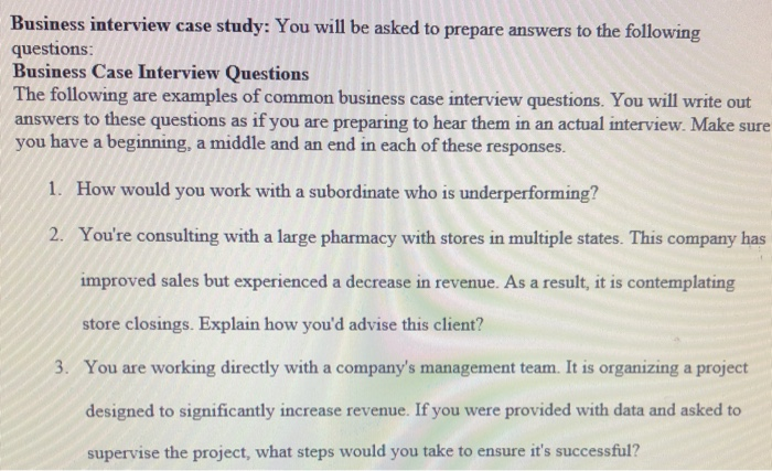 Solved Business Interview Case Study You Will Be Asked To Chegg