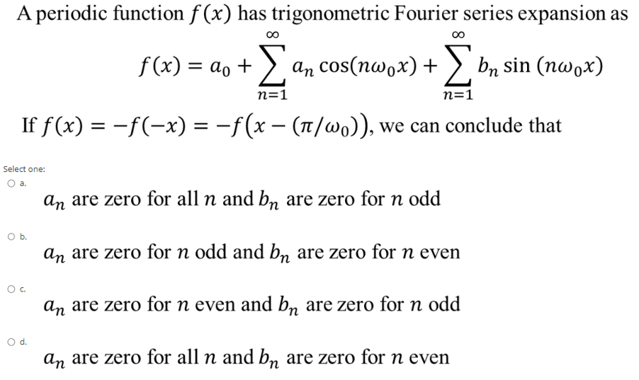 Solved A periodic function f(x) has trigonometric Fourier | Chegg.com