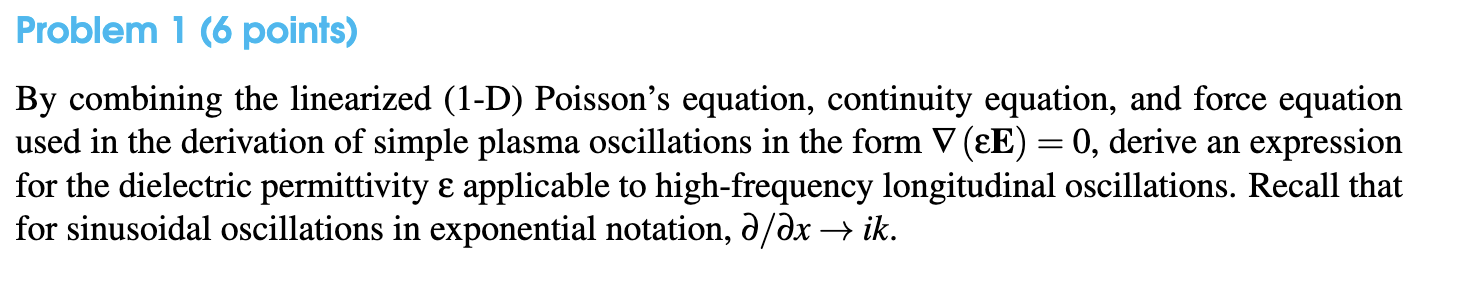 Solved By combining the linearized (1-D) Poisson's equation, | Chegg.com