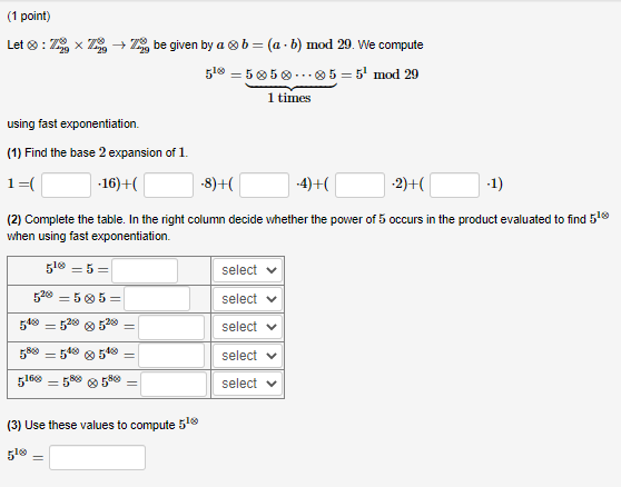 Solved (1 point) Let®: Z, ZZ, be given by a b=(a.b) mod 29. | Chegg.com
