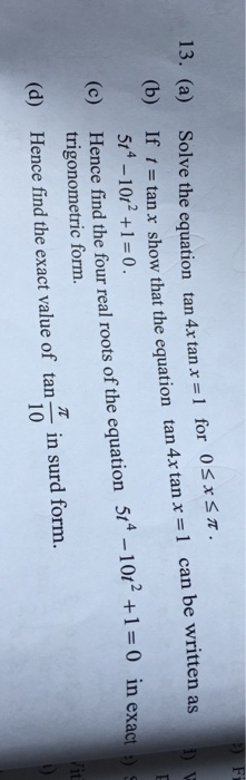 Solved Solve the equation tan 4x tan x = 1 for 0 | Chegg.com