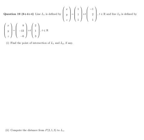 Question 19(6+4+4) Line L1 is defined by | Chegg.com