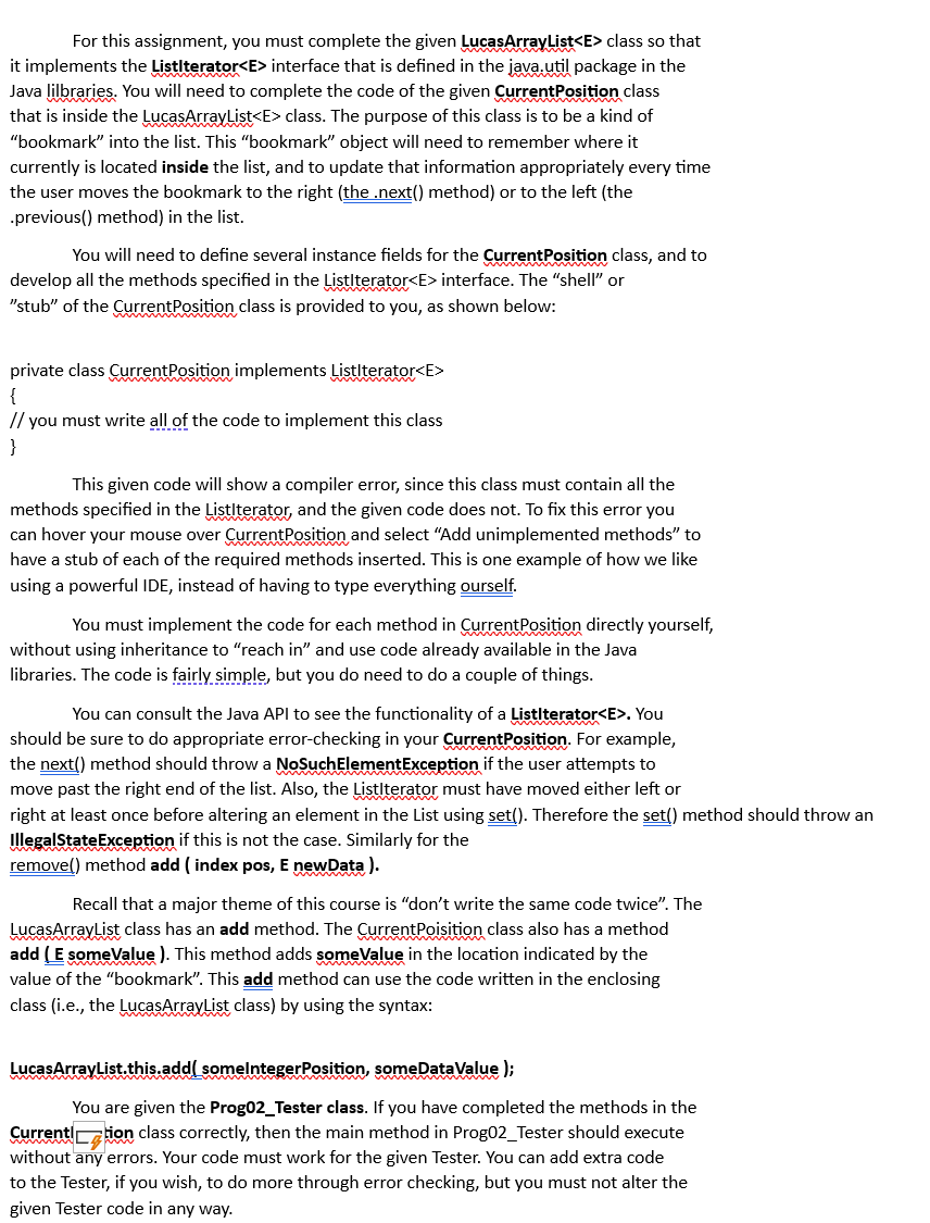 Summary: Complete the Currentposition class (an inner | Chegg.com