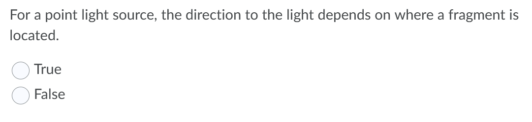 Solved For a point light source, the direction to the light | Chegg.com