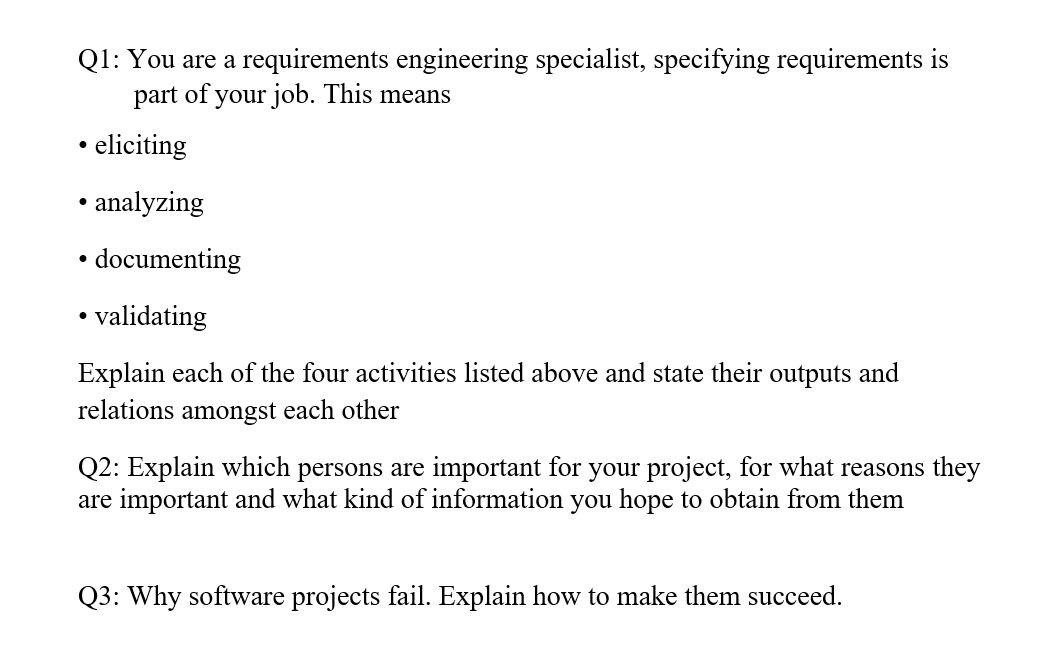 Solved Q1: You are a requirements engineering specialist, | Chegg.com