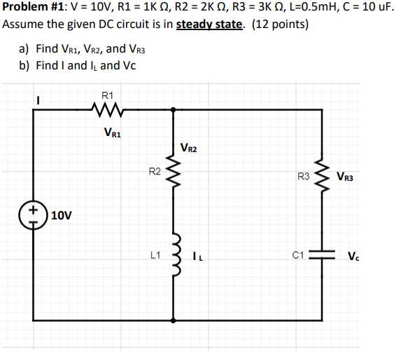 Solved Problem #1: V = 10V, R1 = 1K 12, R2 = 2K 12, R3 = 3K | Chegg.com