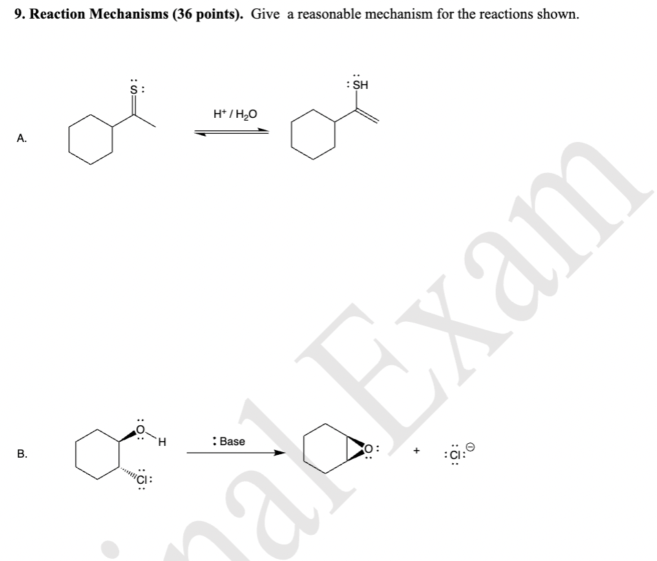 Solved Reaction Mechanisms (36 ﻿points). ﻿Give a reasonable | Chegg.com