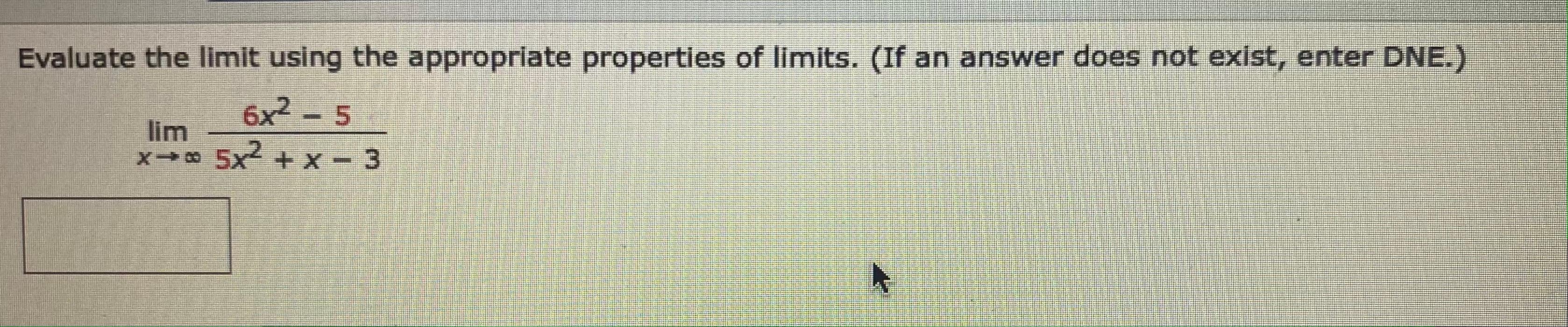 Solved Evaluate the limit using the appropriate properties | Chegg.com