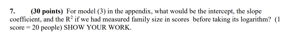 7. (30 points) For model (3) in the appendix, what | Chegg.com