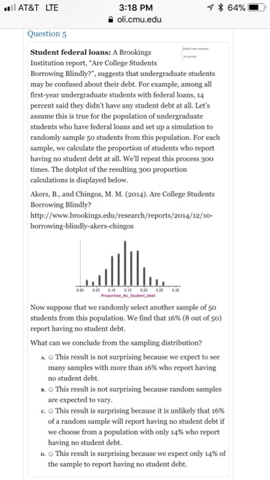 Solved AT&T LTE * 64%- 3:18 PM oli.cmu.edu Question 5 | Chegg.com