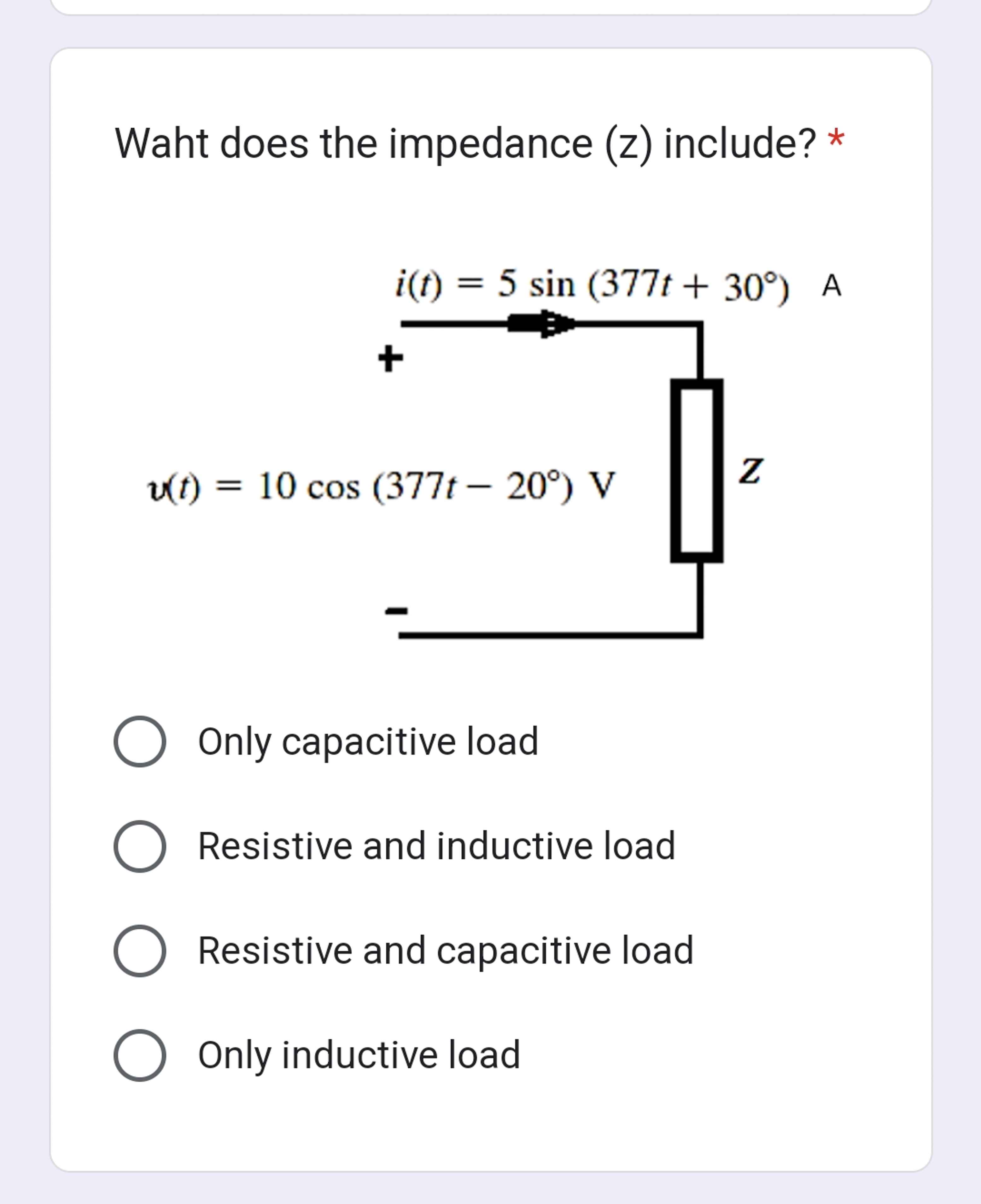 Solved Waht does the impedance (z) ﻿include? | Chegg.com