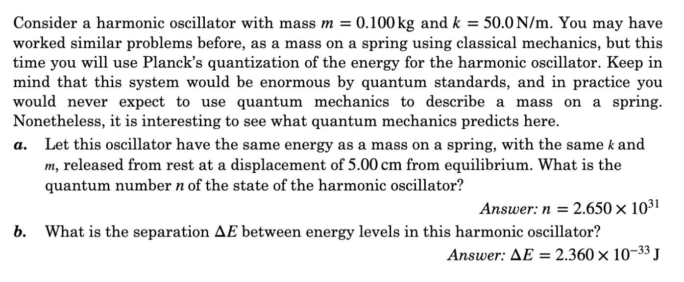 Solved Consider a harmonic oscillator with mass m=0.100kg | Chegg.com