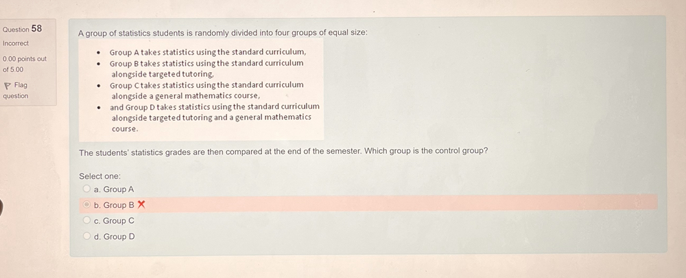 Solved Question 59 Incorrect 0.00 points out of 5.00 P Flag | Chegg.com