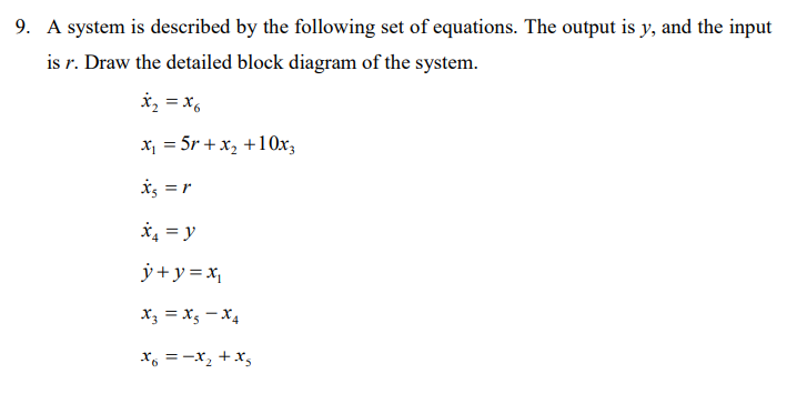 Solved 9 A System Is Described By The Following Set Of 9286