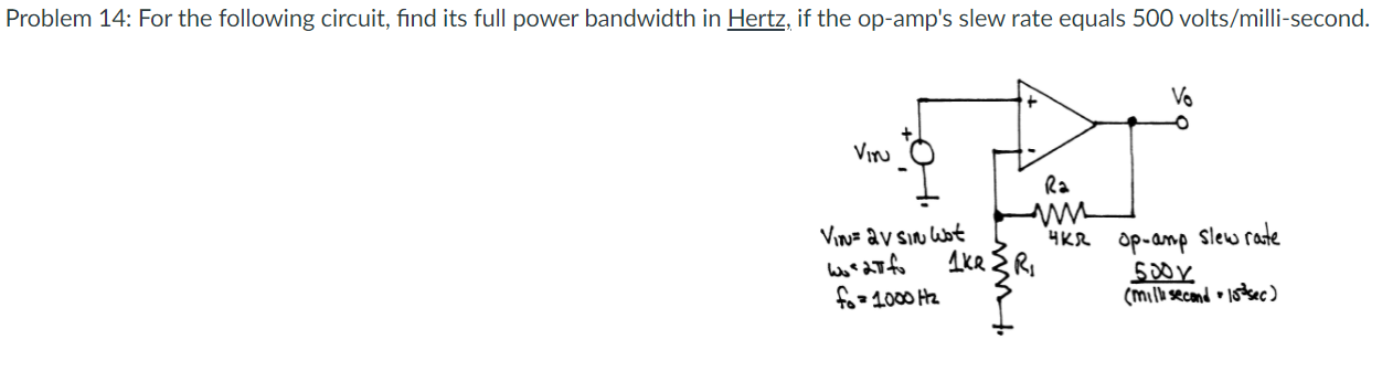 Solved Problem 14: For the following circuit, find its full | Chegg.com