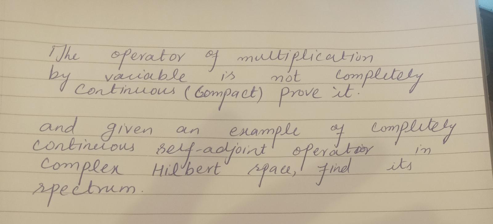 The operator of multiplication by variable not | Chegg.com