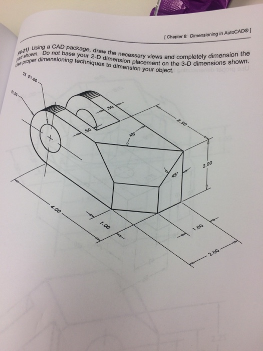 Solved Chapter & Dimensioning in AutoCAD®1 Using a CAD | Chegg.com
