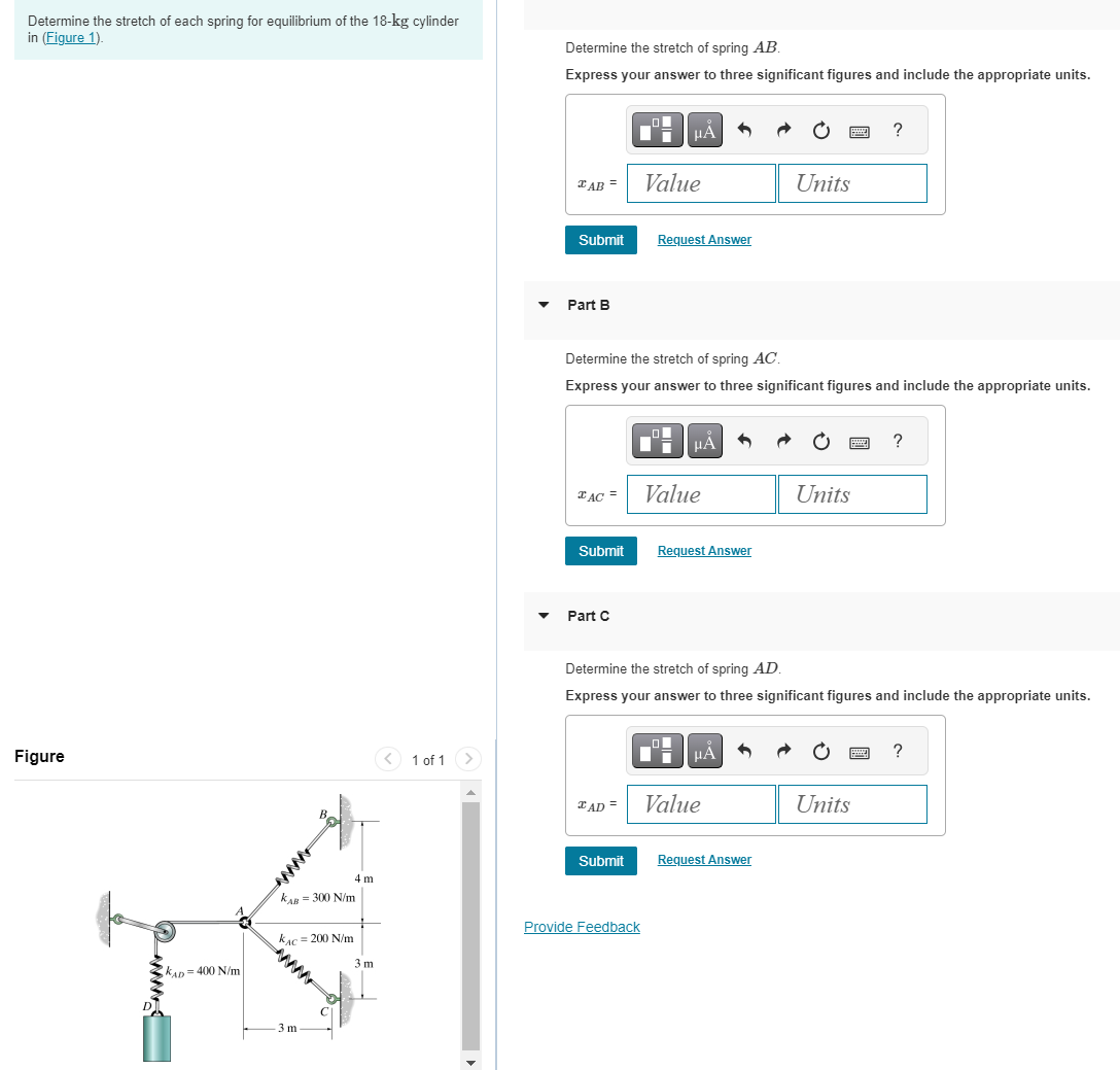 Solved Determine the stretch of each spring for equilibrium | Chegg.com