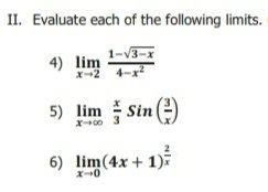 Solved II. Evaluate each of the following limits. 4) lim x-2 | Chegg.com