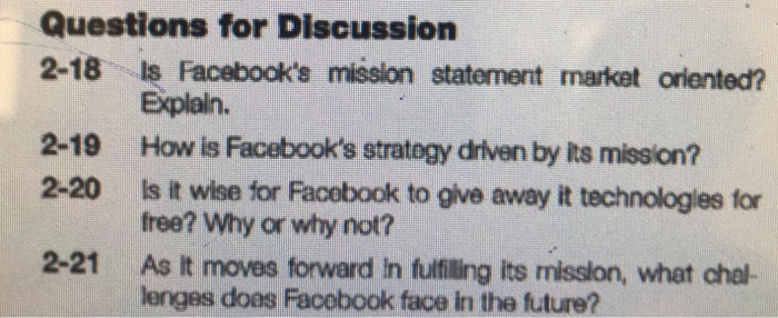 Solved Questions for Discussion 2-18 s Facebook's mission | Chegg.com