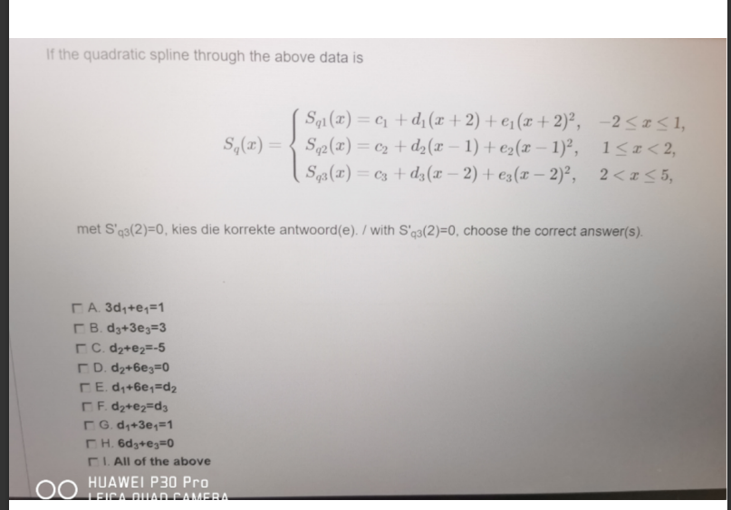 Solved If the quadratic spline through the above data is | Chegg.com