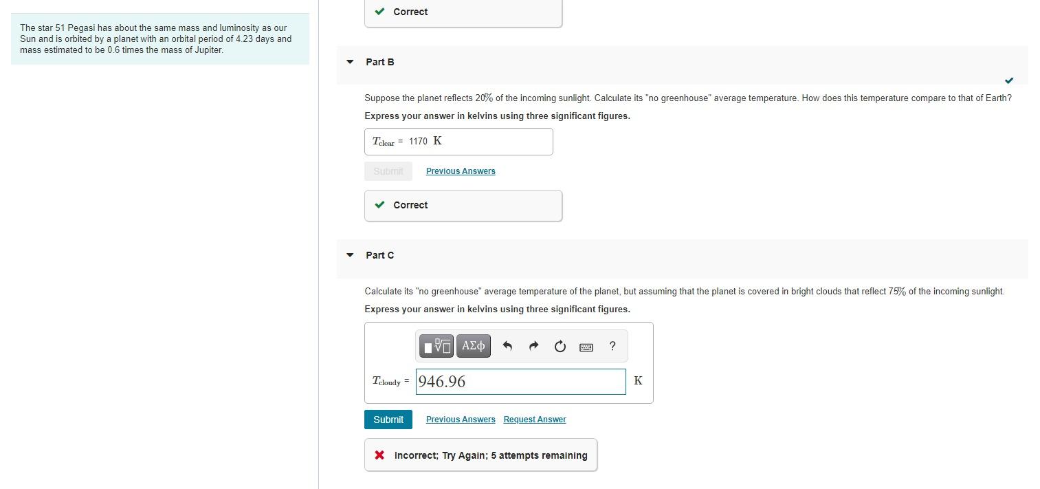 Solved Correct The star 51 Pegasi has about the same mass | Chegg.com