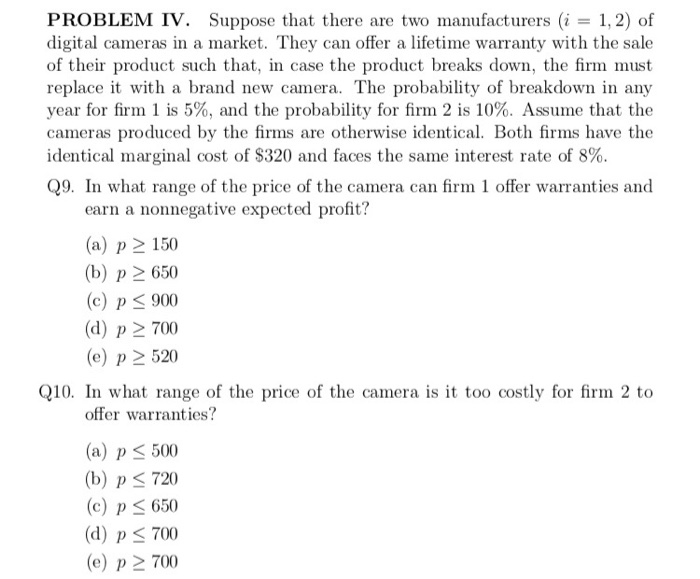 Solved Problem Iv Suppose That There Are Two Manufacturers