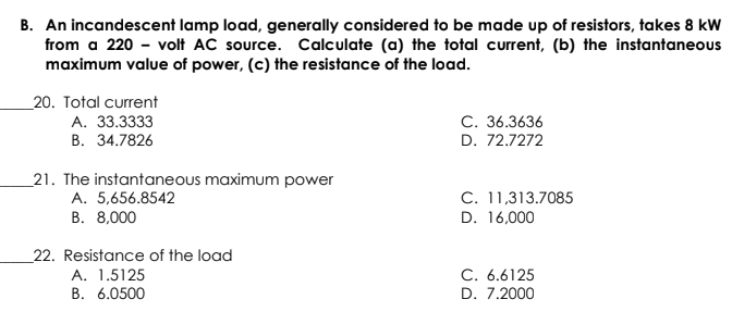 Solved B. An incandescent lamp load, generally considered to | Chegg.com