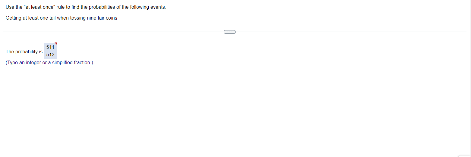 Solved Use the "at least once" rule to find the | Chegg.com