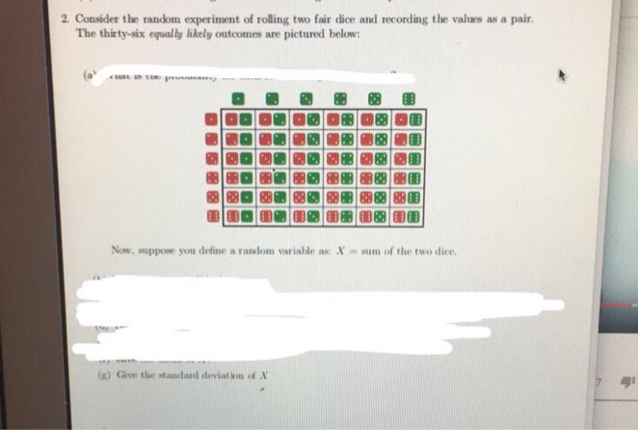 Solved 2 Consider the random experiment of rolling two fair | Chegg.com